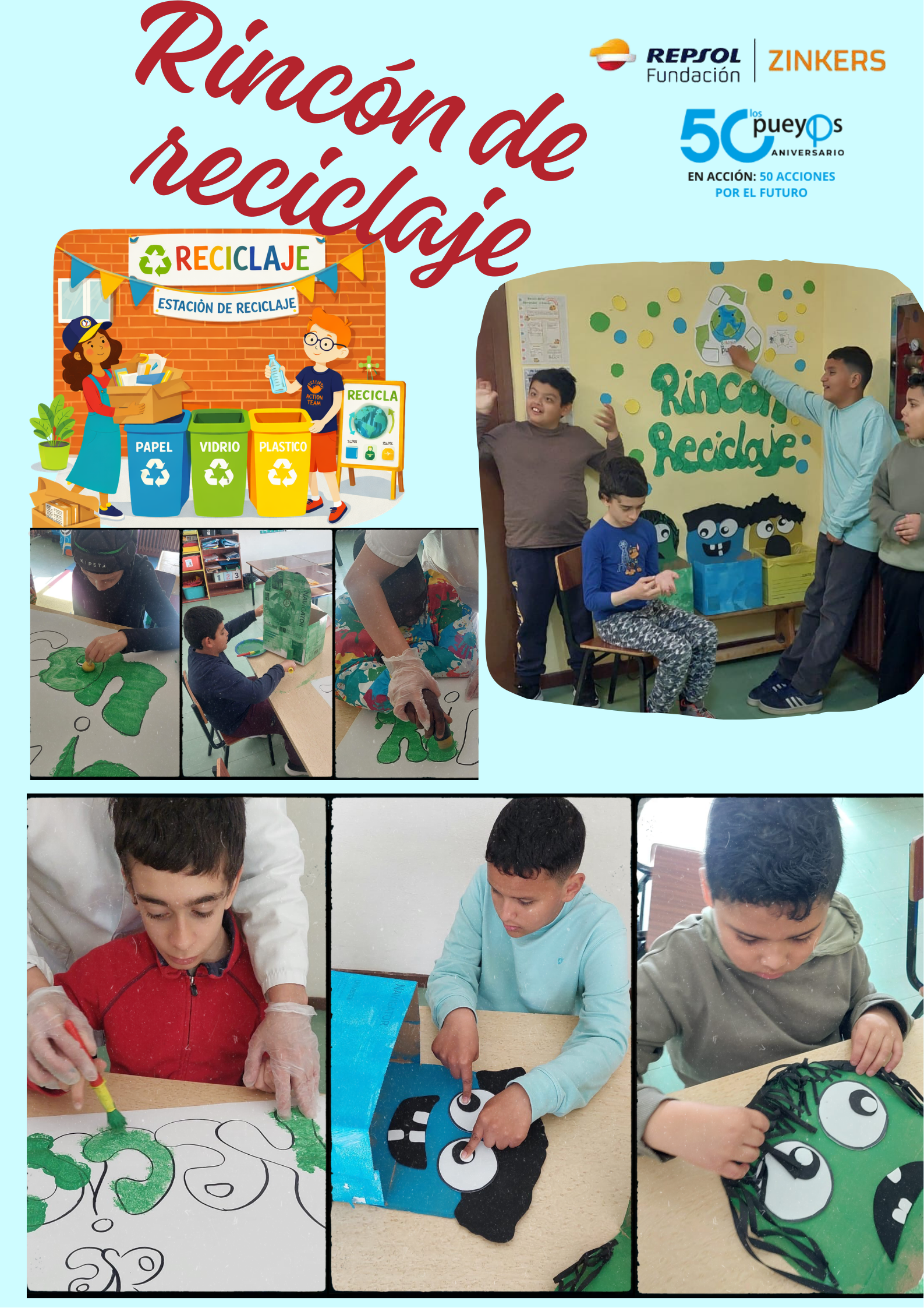 ACCIÓN ZINKERS: RINCÓN DE RECICLAJE – Fundación Los Pueyos.